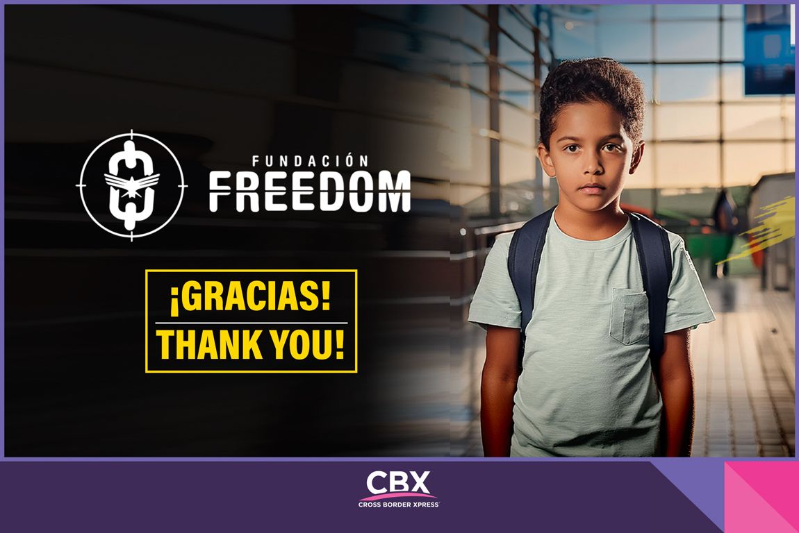 Strengthening Borders, Protecting Lives: CBX and Fundación Freedom's ...